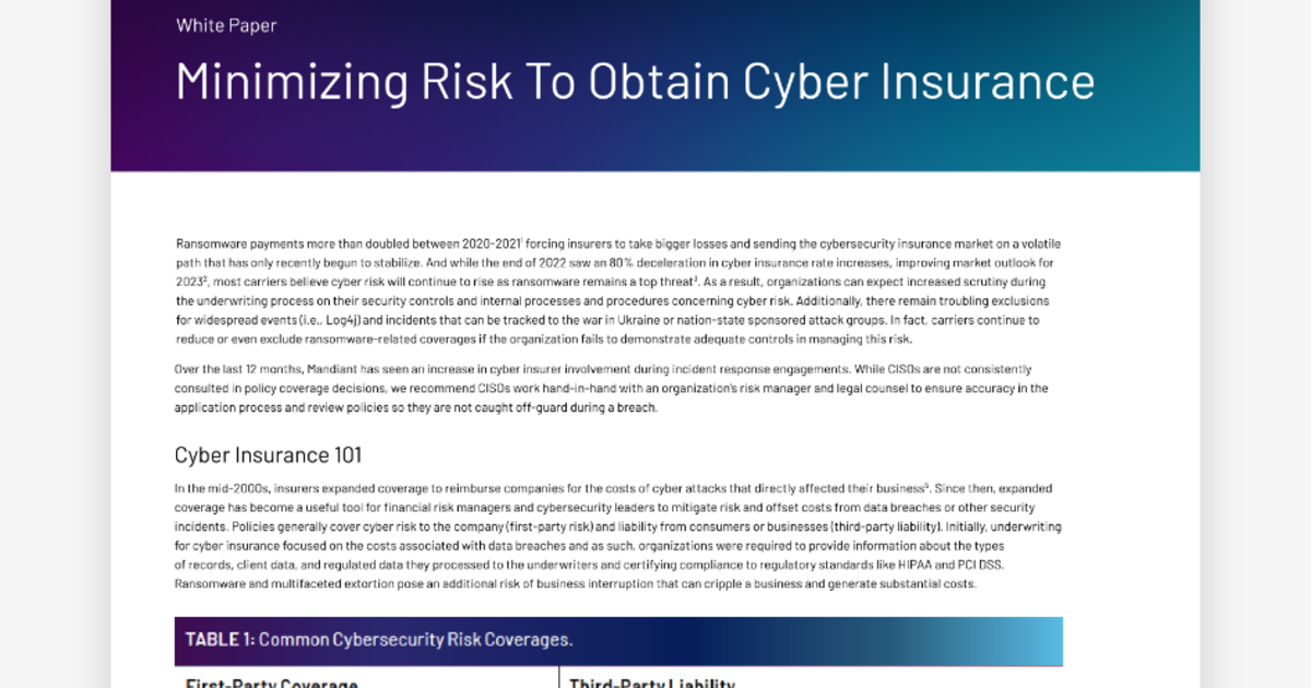 Minimizing Risk To Obtain Cyber Insurance Mandiant
